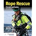 Rope Rescue: Principles and Practice, 5e: McCurley, Loui, Vines, Tom ...