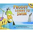 Froggy Learns to Swim: London, Jonathan, Remkiewicz, Frank ...