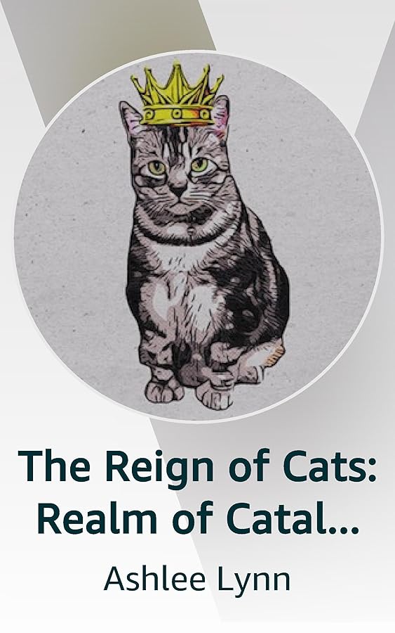 The Reign of Cats: Realm of Catalonia | Kindle Vella