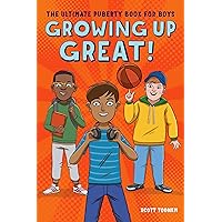 The Growing Up Book for Boys: What Boys on the Autism Spectrum Need to ...