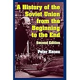 Amazon.com: A History of the Soviet Union from the Beginning to Its ...