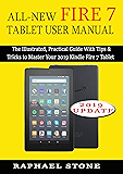 Amazon.com: Fire 7-inch Tablet User’s Manual: Guide to Unleash the ...