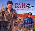 The Can Man: Laura E. Williams, Craig Orback: 9781600602665: Amazon.com ...
