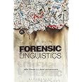 Amazon.com: Forensic Linguistics: 9781441170767: Olsson, John ...