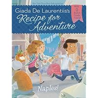 Recipe for Adventure 1-4 Box Set: De Laurentiis, Giada: 9780448483597 ...