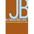 J.B.: A Play in Verse: MacLeish, Archibald: 0046442083539: Amazon.com ...