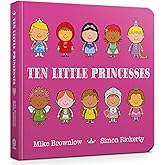 Amazon.com: Ten Little Princesses (Ten Little Series): 9780316585194 ...