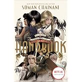 The School for Good and Evil: The Ever Never Handbook: Chainani, Soman ...