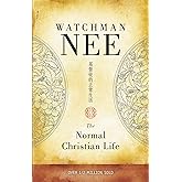 The Normal Christian Life: Nee, Watchman: 9780875089904: Amazon.com: Books