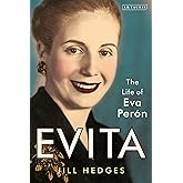 Evita: The Real Life of Eva Peron: Fraser, Nicholas, Navarro, Marysa ...