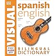 Spanish-English Bilingual Visual Dictionary (DK Bilingual Visual ...