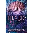 Hexed: Emily McIntire: 9781728297408: Amazon.com: Books