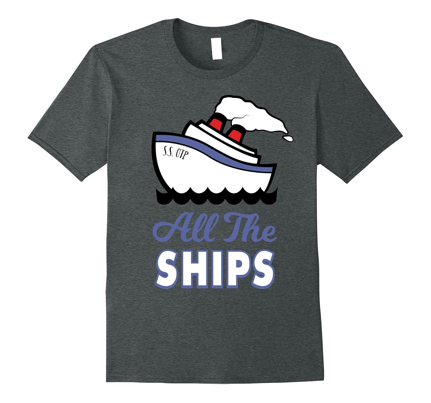 All The Ships Shirt – OTP Ship Tee – One True Pairing TShirt-Art ...
