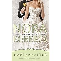 Nora Roberts - Bride Series: Books 1-4: Vision in White, Bed of Roses, Savor the Moment, Happy ...