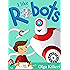Robot, Go Bot! (Step into Reading Comic Reader) - Kindle edition by Dana M. Rau, Wook Jin Jung ...
