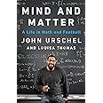 Amazon.com: Mind and Matter: A Life in Math and Football: 9780735224865 ...