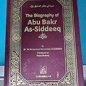 Buy The Biography of Abu Bakr As-Siddeeq (Dr. Ali Muhammad As-Sallaabee) Darussalam-*Indian ...