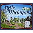 Amazon.com: Little Michigan: A Nostalgic Look at Michigan’s Smallest ...