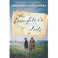 Amazon.com: The Daughter's Tale: A Novel: 9781501187933: Correa ...
