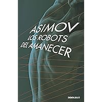 Robot completo, El. Saga de los robots 1 : Asimov, Isaac: Amazon.com.mx: Libros