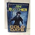 Cold Days: A Novel of the Dresden Files: Butcher, Jim: 9780451464408 ...
