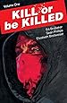 Amazon.com: Kill or Be Killed Volume 1 (9781534300286): Brubaker, Ed ...