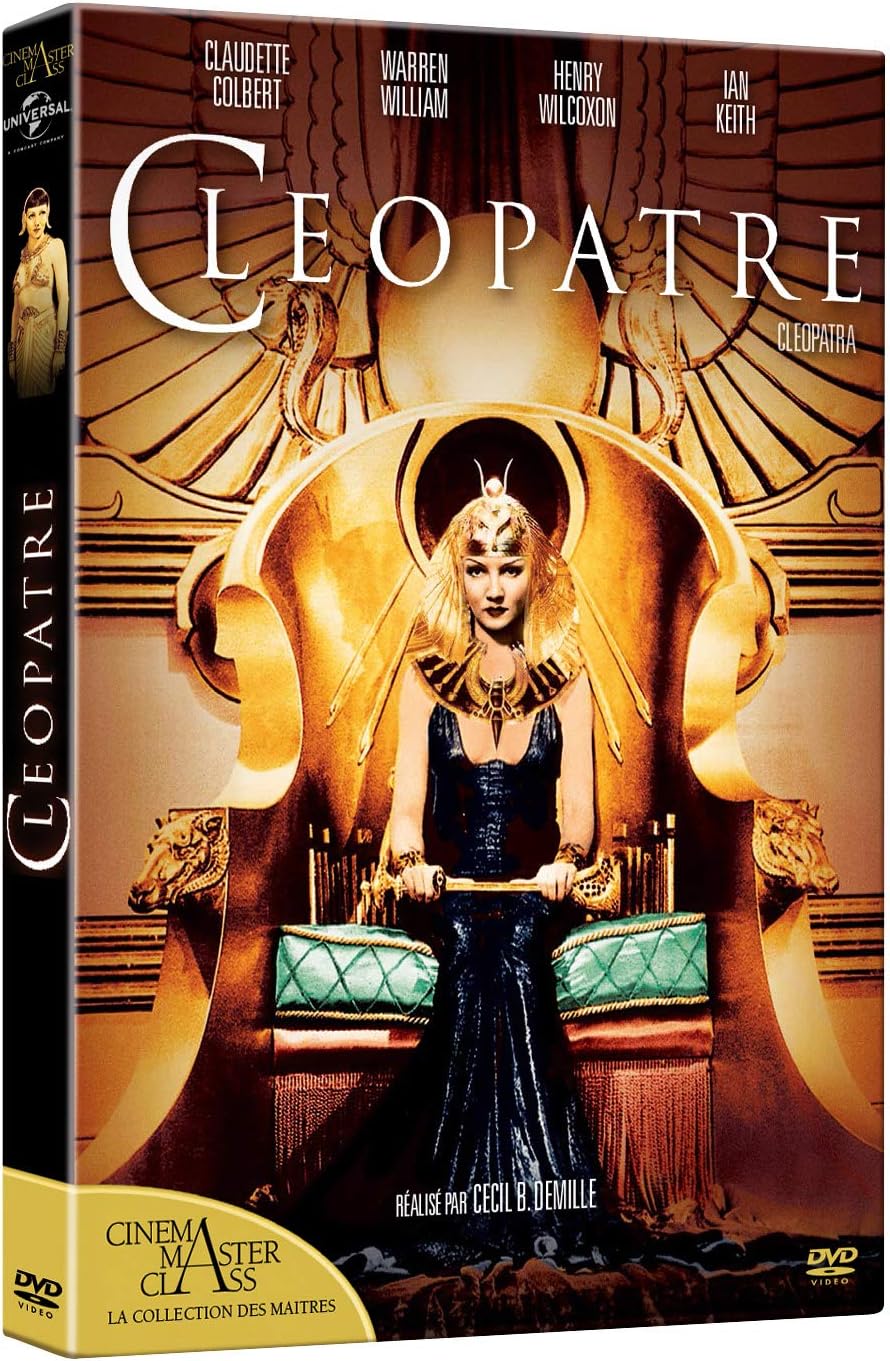 Cléopâtre: Amazon.fr: Claudette Colbert, Warren William, Henry Wilcoxon, Joseph Schildkraut, Ian ...