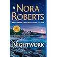 Nightwork: Roberts, Nora: 9781250848734: Amazon.com: Books