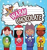 Amazon.com: The Sweet Story of Hot Chocolate! (History of Fun Stuff ...