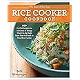 The Best of the Best Rice Cooker Cookbook: 100 No-Fail Recipes for All ...