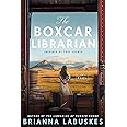 Amazon.com: The Boxcar Librarian: A Historical Novel Based on the True ...