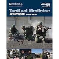 Tactical Medicine Essentials: 9780763778217: Medicine & Health Science ...