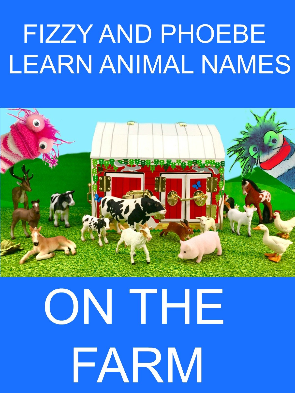 Watch Fizzy and Phoebe Learn Animal Names at the Farm | Prime Video