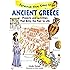 Ancient Greece!: 40 Hands-On Activities to Experience This Wondrous Age ...