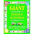 Amazon.com: The GIANT Encyclopedia of Science Activities for Children 3 ...