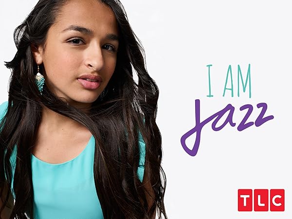 Watch I Am Jazz Season 4 | Prime Video