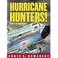 Hurricane Hunters!: Riders on the Storm: Demarest, Chris L., Demarest ...