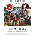 The Knowing : Talaga, Tanya: Amazon.ca: Books