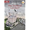 Where Is the Tower of London?: Pascal, Janet B., Who HQ, Malan, David ...