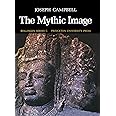 Amazon.com: The Mythic Image: 9780691018393: Campbell, Joseph: Books