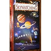 Advanced Skywatching: The Backyard Astronomer's Guide to Starhopping ...