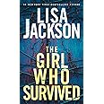 Amazon.com: The Girl Who Survived: A Riveting Novel of Suspense with a ...