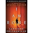 Amazon.com: I Am Rome: A Novel of Julius Caesar: 9780593598047 ...