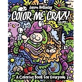 Amazon.com: Color Me Crazy: A Coloring Book for Everyone (Color Me ...