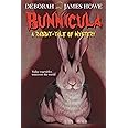 Bunnicula: A Rabbit Tale of Mystery: Howe, Deborah, Howe, James, Daniel ...