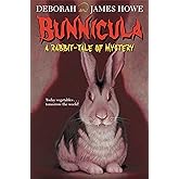 Bunnicula: A Rabbit-Tale of Mystery: Howe, Deborah, Howe, James, Daniel ...