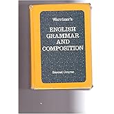 Warriner's English Grammar and Composition: Complete Course: John E ...