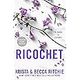 Ricochet (ADDICTED SERIES) by Ritchie, Krista
