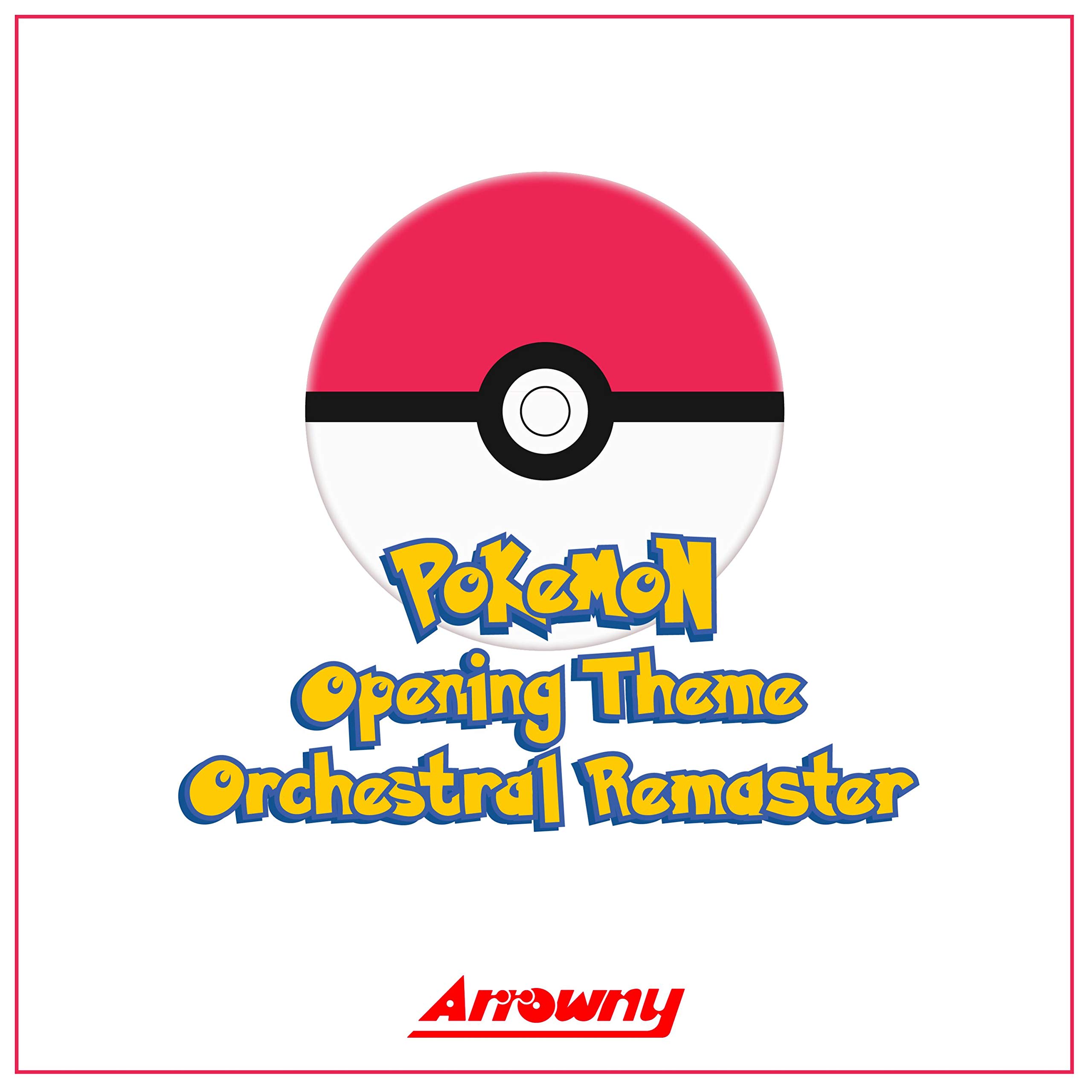 Mua Pokemon Opening Theme (From "Pokemon") [Orchestral Remaster] trên ...