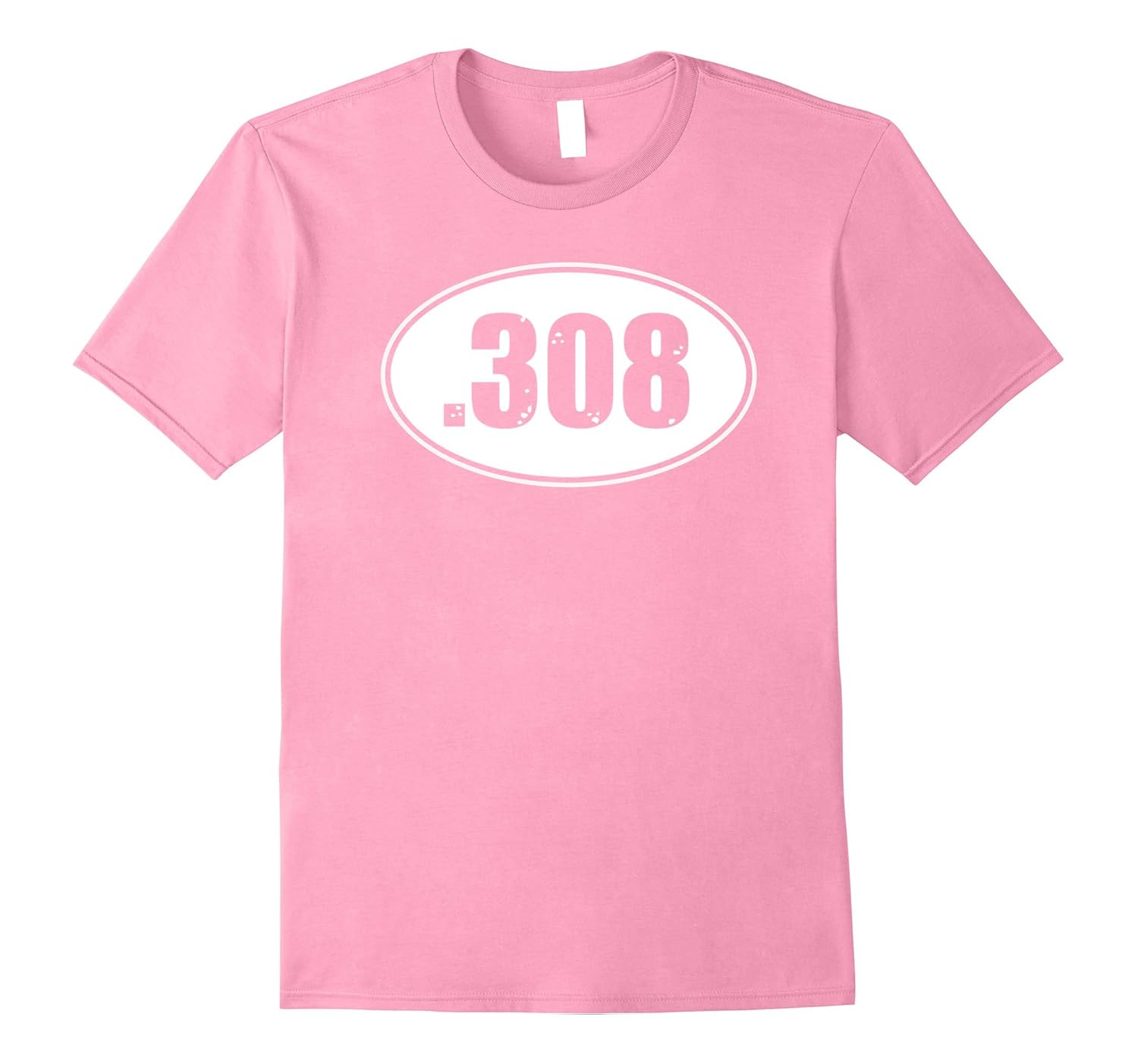 308 PISTOL RIFLE 308 GUN SHIRT Ammo Round Size TShirt Rose Rosetshirt 308-pistol-rifle-308-gun-shirt-ammo-round-size-tshirt-rose-rosetshirt
